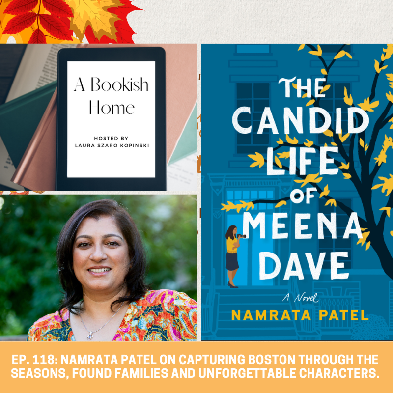Ep. 118: Namrata Patel on Capturing Boston Through the Seasons, Found ...