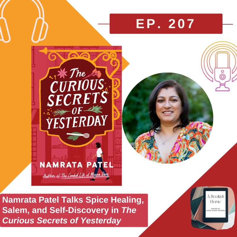 Ep. 207: Namrata Patel Talks Spice Healing, Salem, and Self-Discovery ...